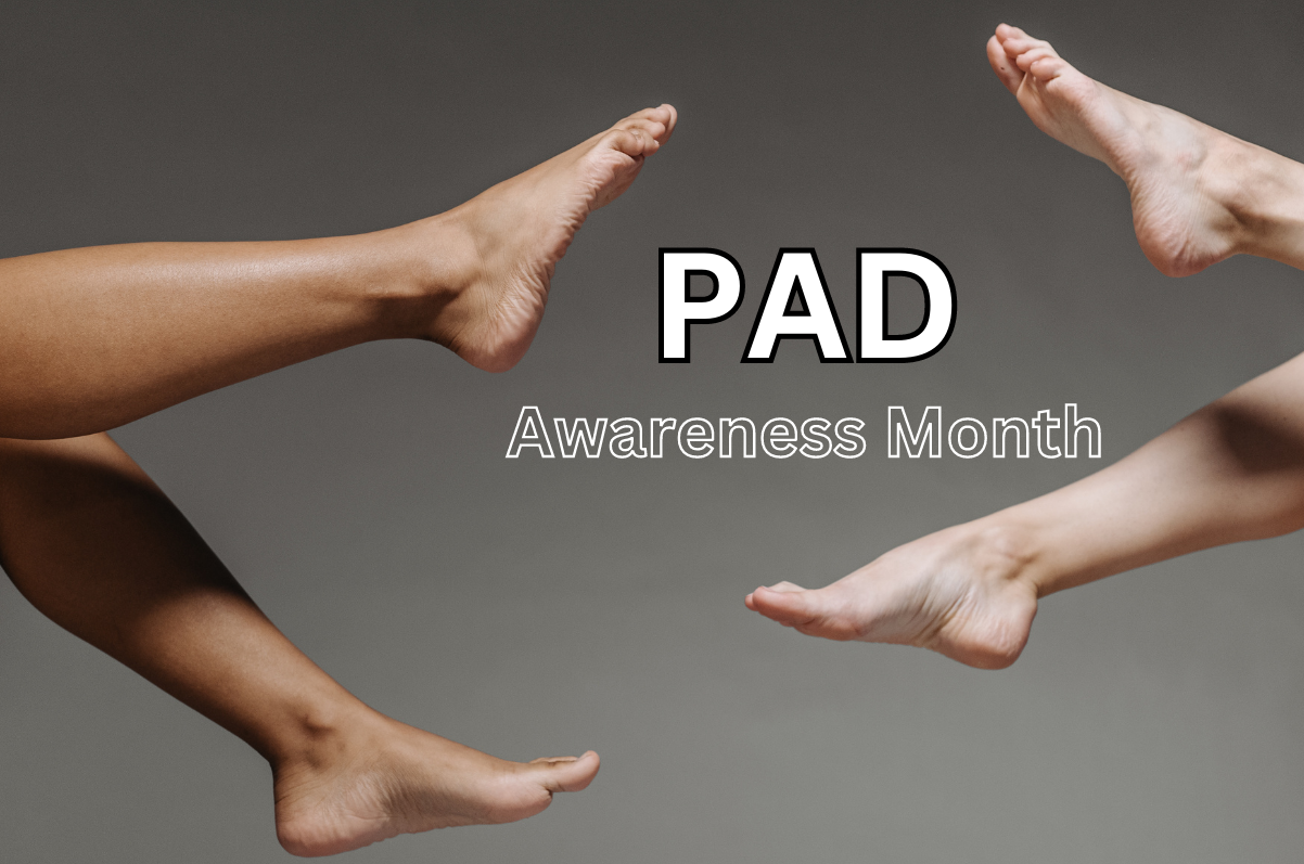 September is PAD Awareness Month - River Bend Medical Associates